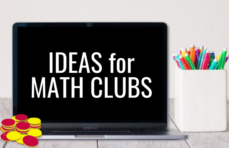 Math Club Ideas - Positively Learning