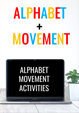 Alphabet Movement Activities - Positively Learning