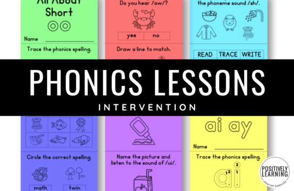 Phonics Lessons for Intervention - Positively Learning