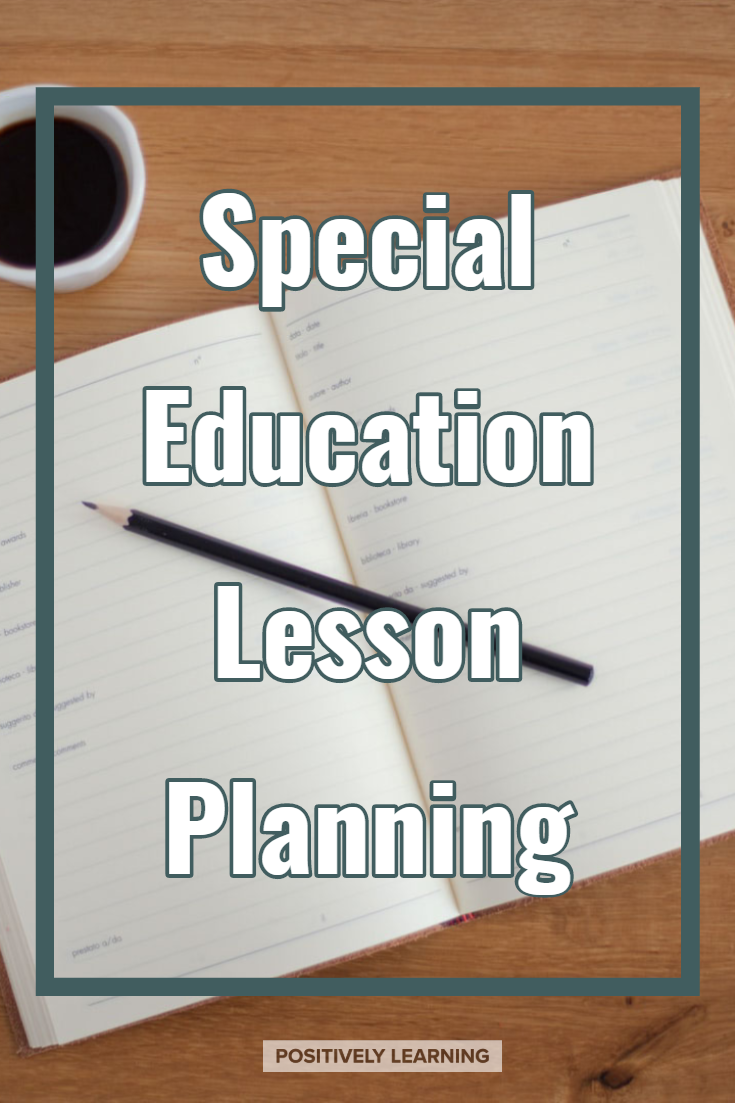 Special Education Lesson Plans - Positively Learning