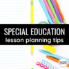 Special Education Lesson Plans - Positively Learning