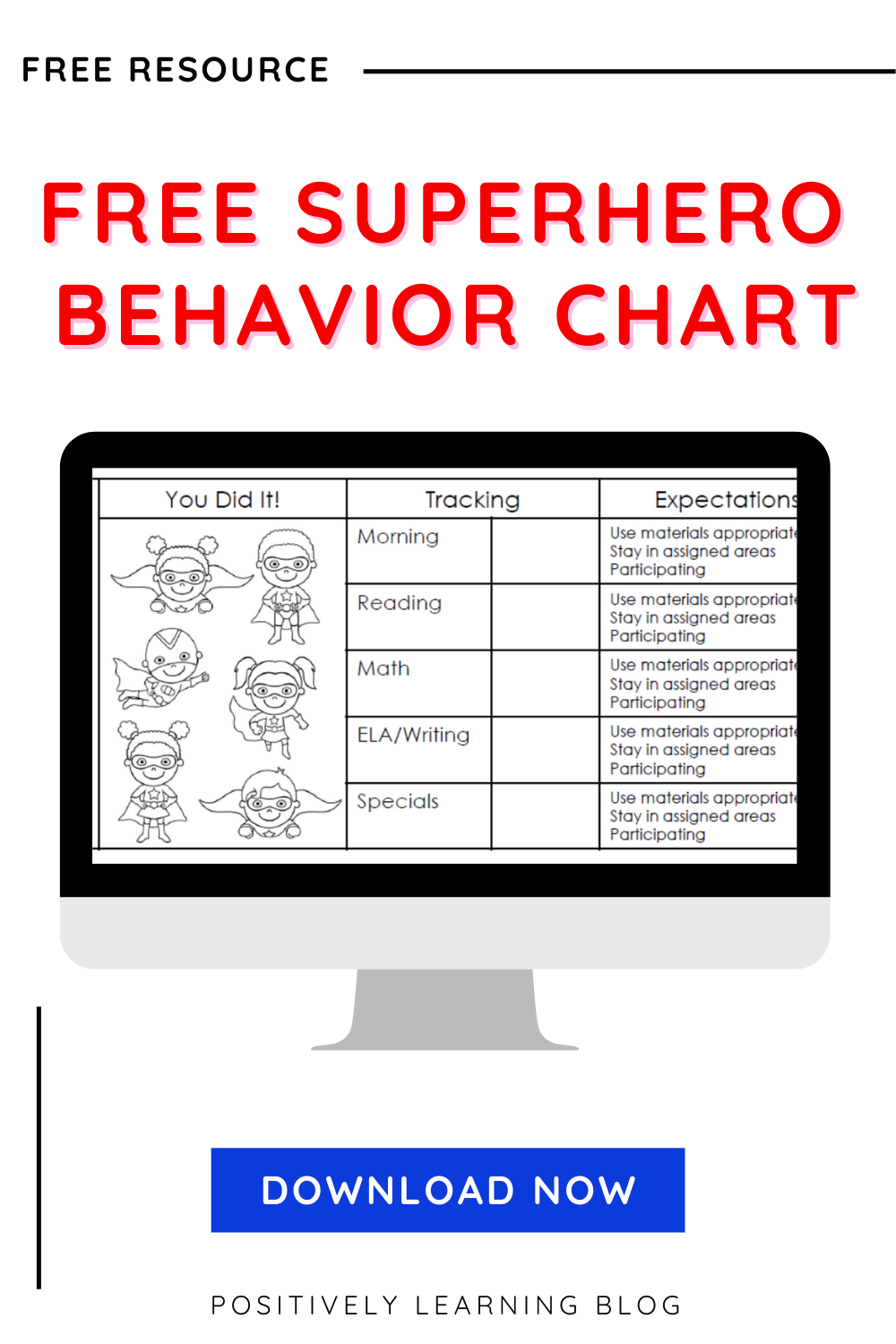 Superhero Behavior - Positively Learning
