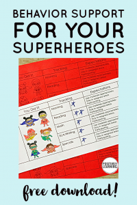 Superhero Behavior - Positively Learning