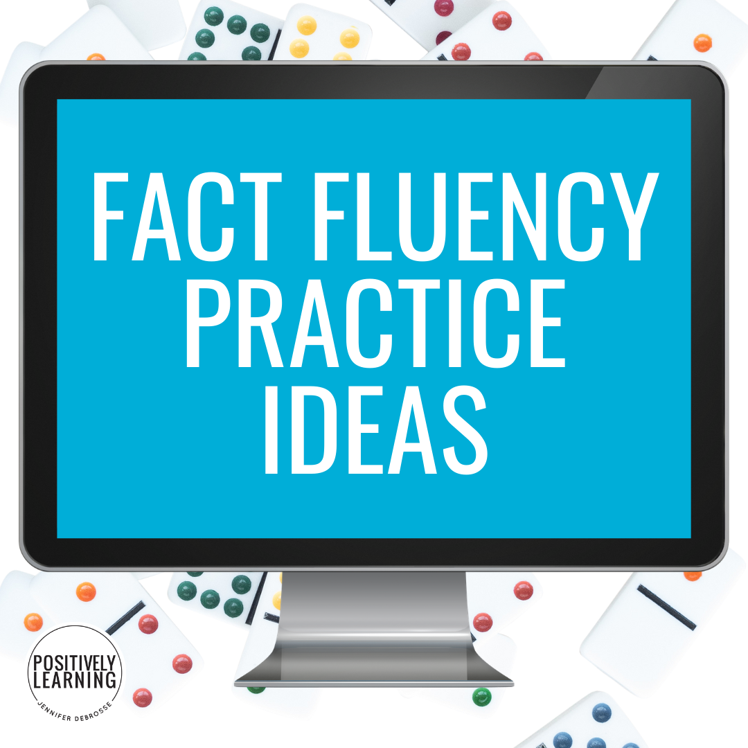 Fact Fluency for Math - Positively Learning