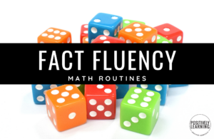 Fact Fluency for Math - Positively Learning