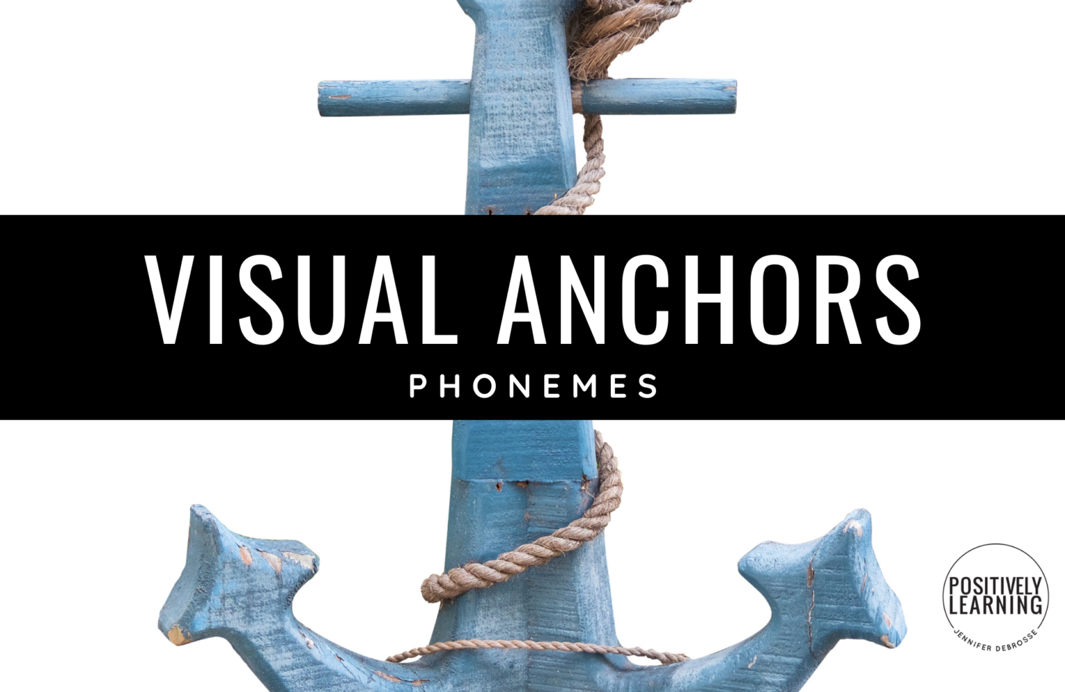 Visual Anchors - Positively Learning