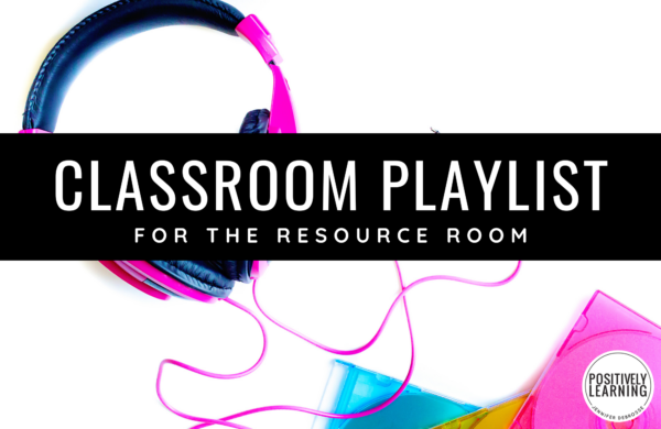 Classroom Playlist - Positively Learning
