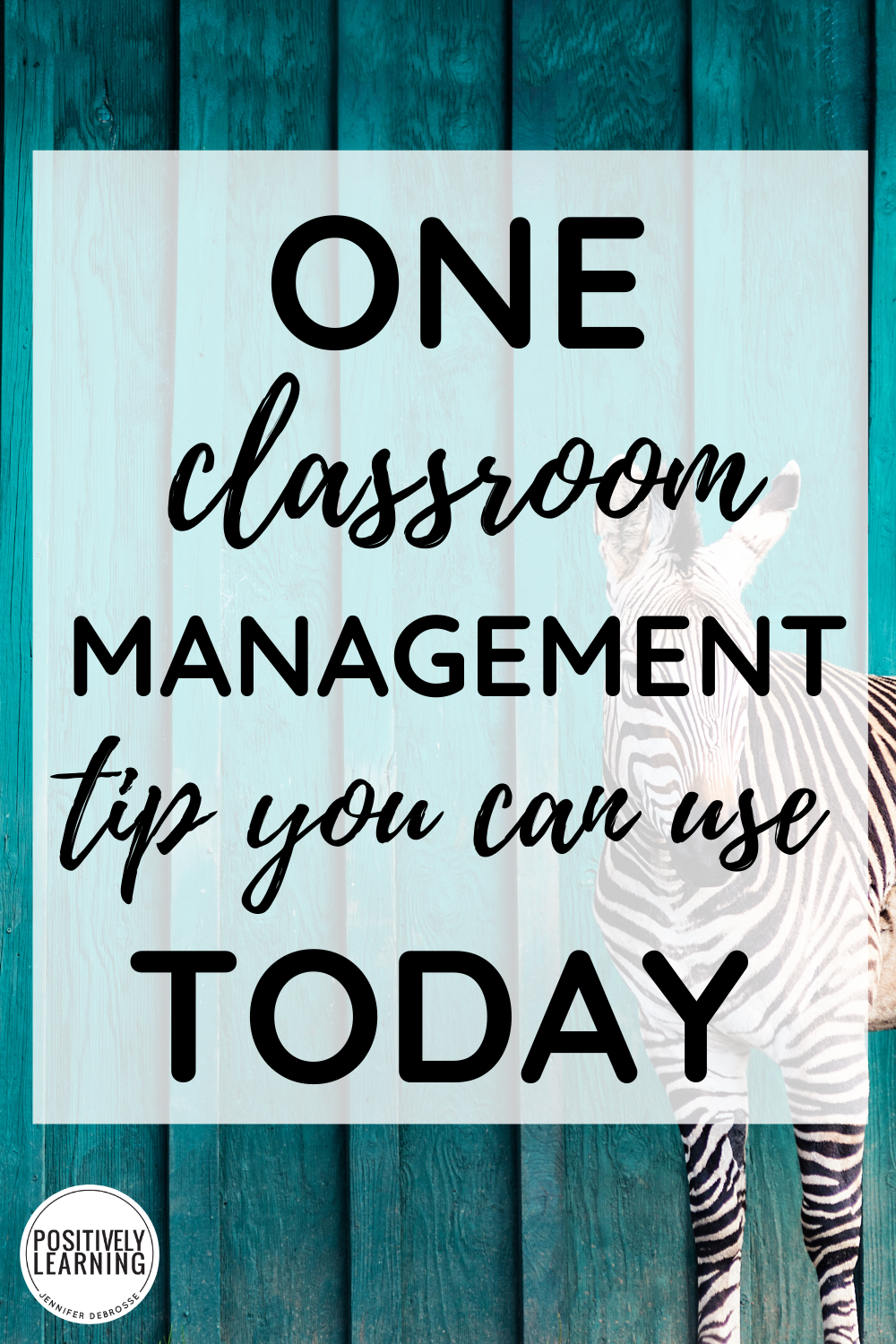 Classroom Management Tip - Positively Learning