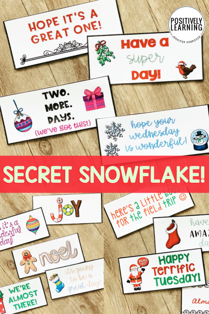 Secret Snowflake Notes - Positively Learning