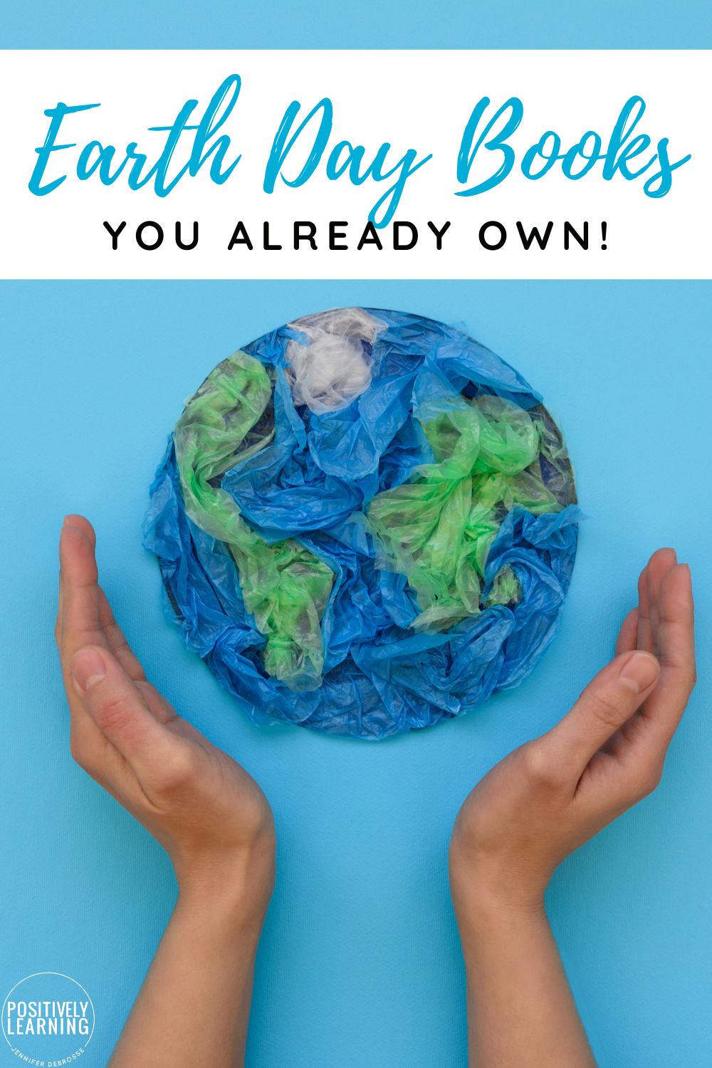 Earth Day Books for Special Educators - Positively Learning