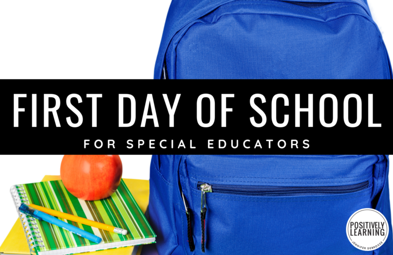 Special Educator's First Day - Positively Learning