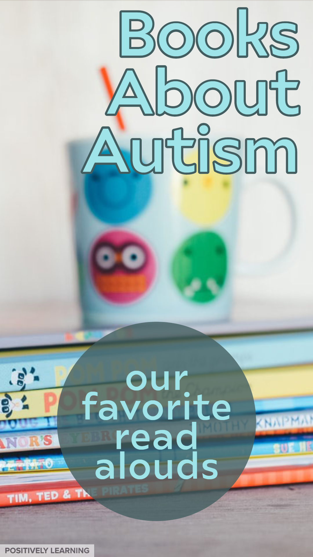 Books about Autism - Positively Learning