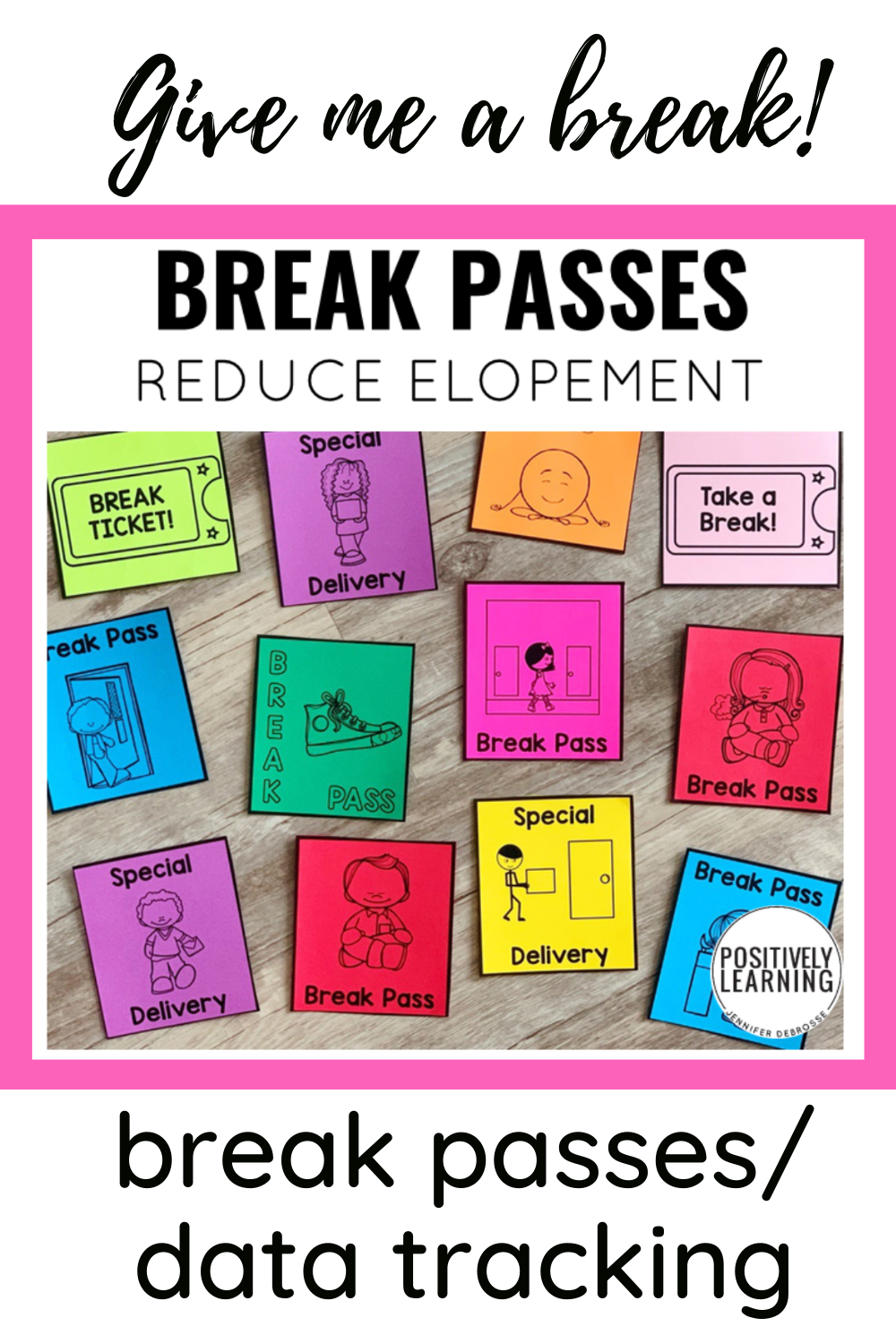 Break Passes - Positively Learning