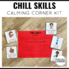 Chill Skills Calming Strategies - Positively Learning