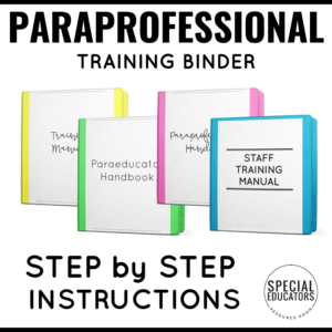 Paraprofessional Training Manual - Positively Learning