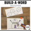 Build a Snowman Worksheets - Positively Learning