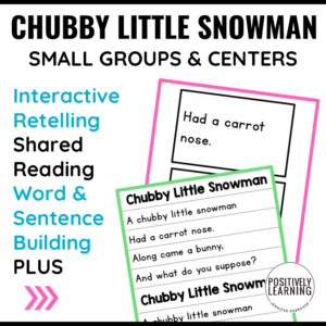 Chubby Little Snowman - Positively Learning