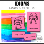 Idioms Tasks and Centers - Positively Learning