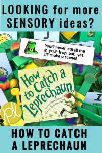 How to Catch a Leprechaun Sensory Bin - Positively Learning