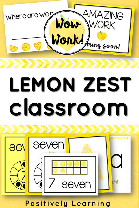 Classroom Decor: Lemon Zest - Positively Learning