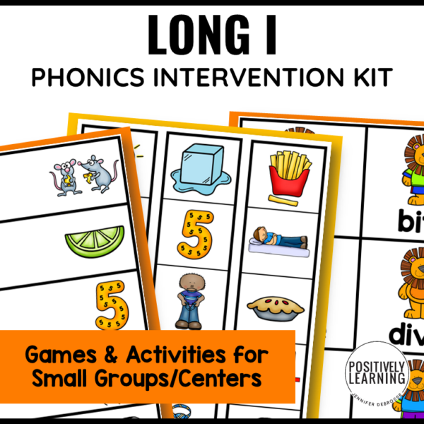 Long I Phonics Activities - Positively Learning
