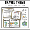 Travel Theme Classroom - Positively Learning