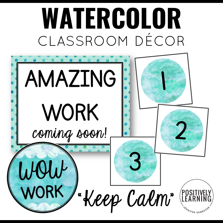 Classroom Decor: Watercolors - Positively Learning