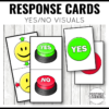 Classroom Visuals for Yes and No - Positively Learning