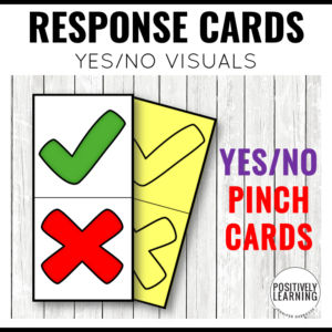Classroom Visuals for Yes and No - Positively Learning