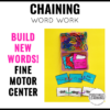 Chaining Word Work - Positively Learning