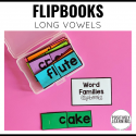 Long Vowel Flipbooks - Positively Learning