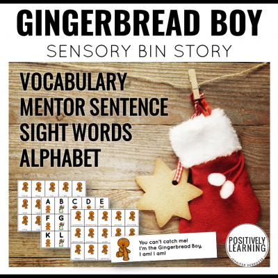 The Gingerbread Boy - Positively Learning