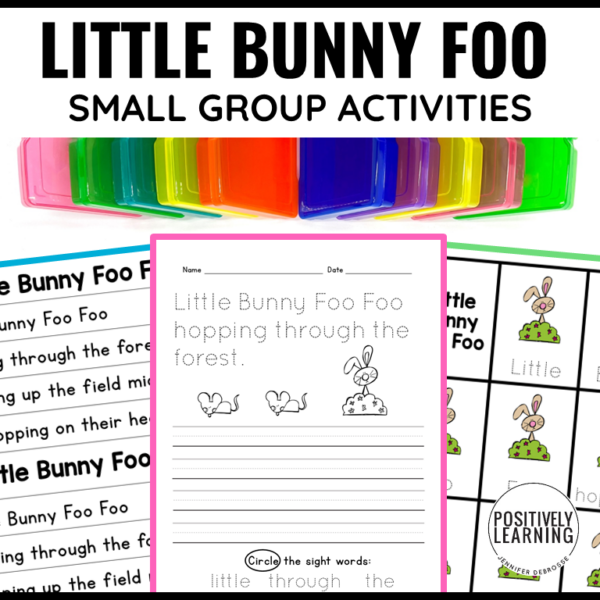Little Bunny Foo Foo - Positively Learning