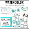Classroom Decor: Watercolors - Positively Learning