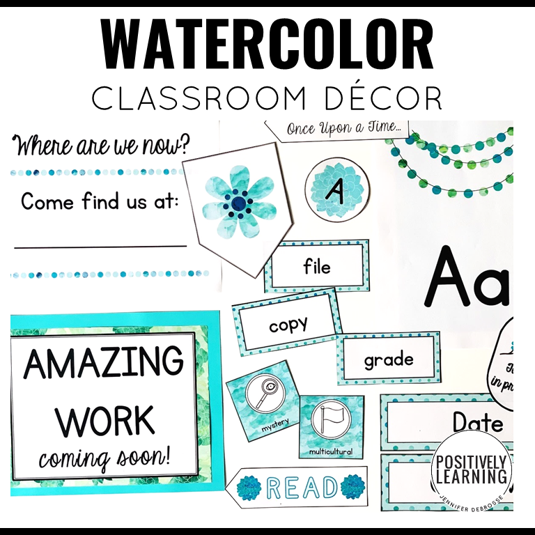 Classroom Decor: Watercolors - Positively Learning
