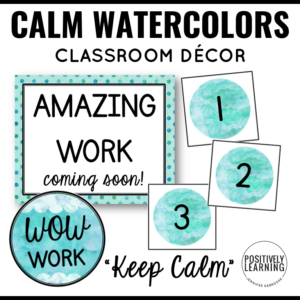 Classroom Decor: Watercolors - Positively Learning