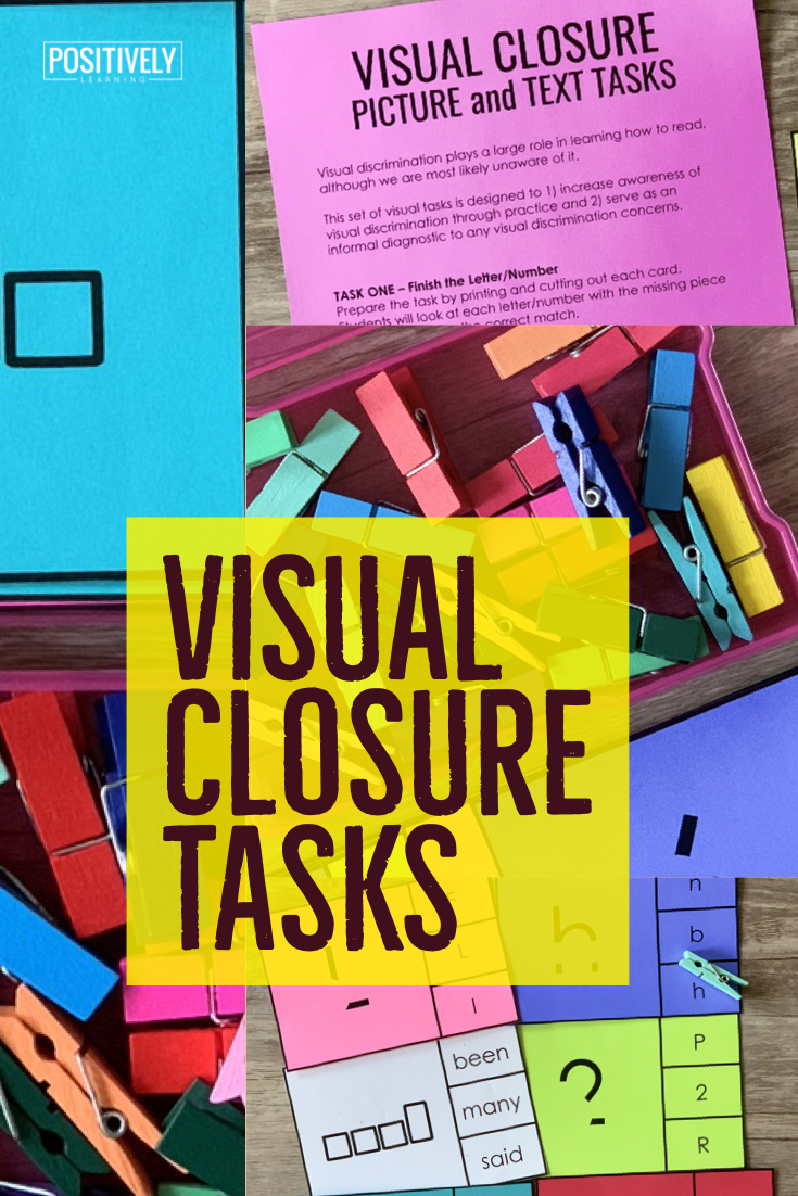 Visual Closure Tasks - Positively Learning