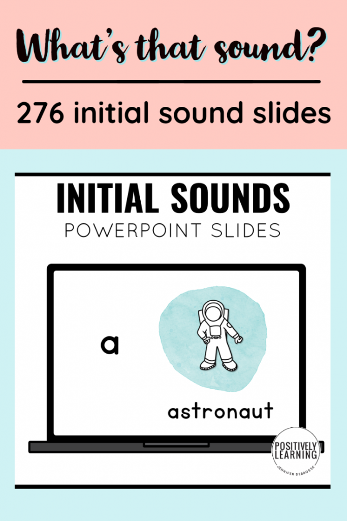 Initial Sounds PowerPoint - Positively Learning
