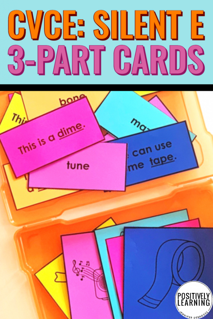Silent E 3 Part Cards - Positively Learning