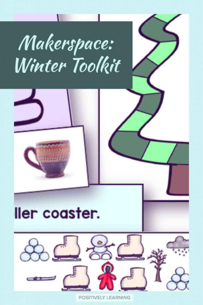 Makerspace Winter - Positively Learning