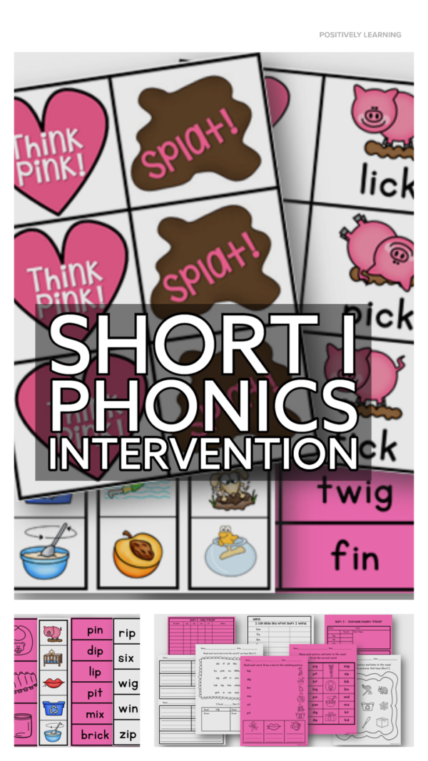 Short I Phonics - Positively Learning