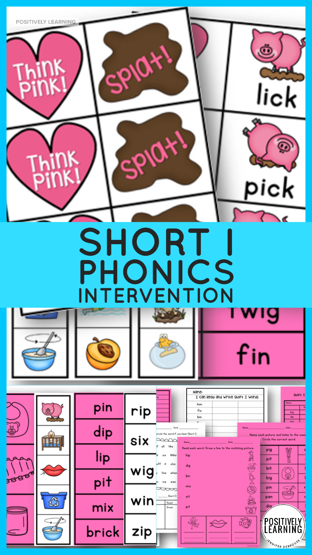 Short I Phonics - Positively Learning