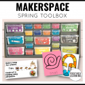Spring Makerspace - Positively Learning