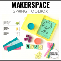 Spring Makerspace - Positively Learning