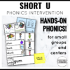 Short U Phonics Activities - Positively Learning