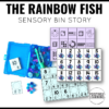 The Rainbow Fish - Positively Learning