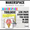 Makerspace Summer - Positively Learning