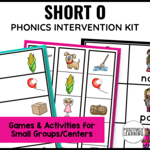 Short O Phonics - Positively Learning