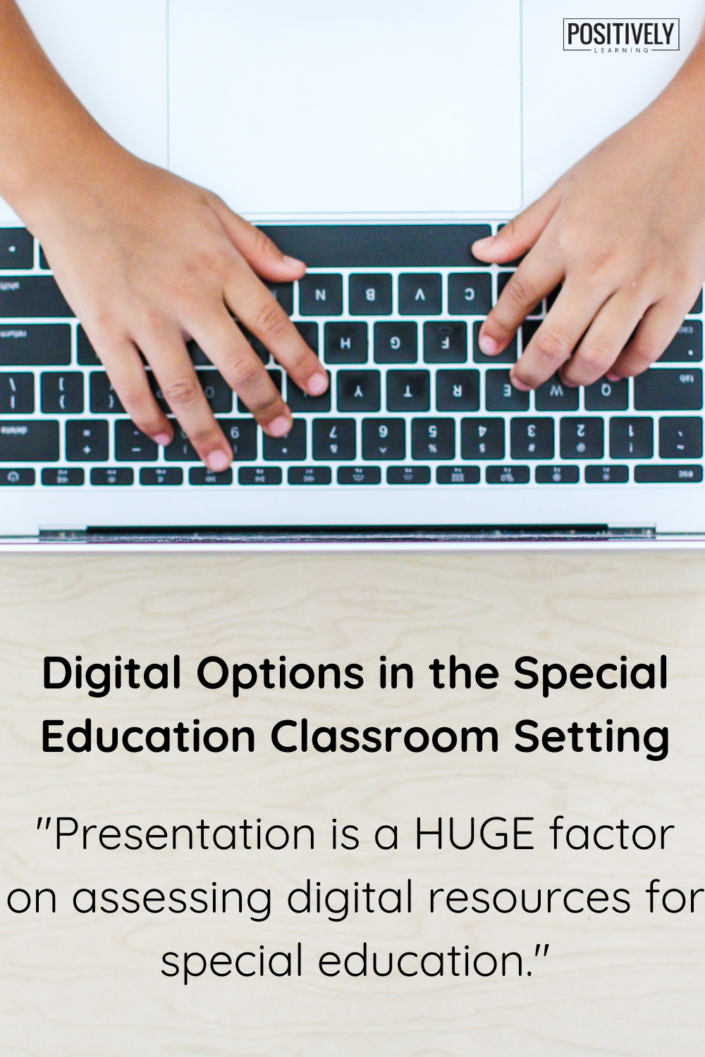 Digital Resources for Special Education - Positively Learning