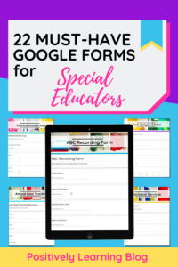 Special Education Data Google Forms - Positively Learning